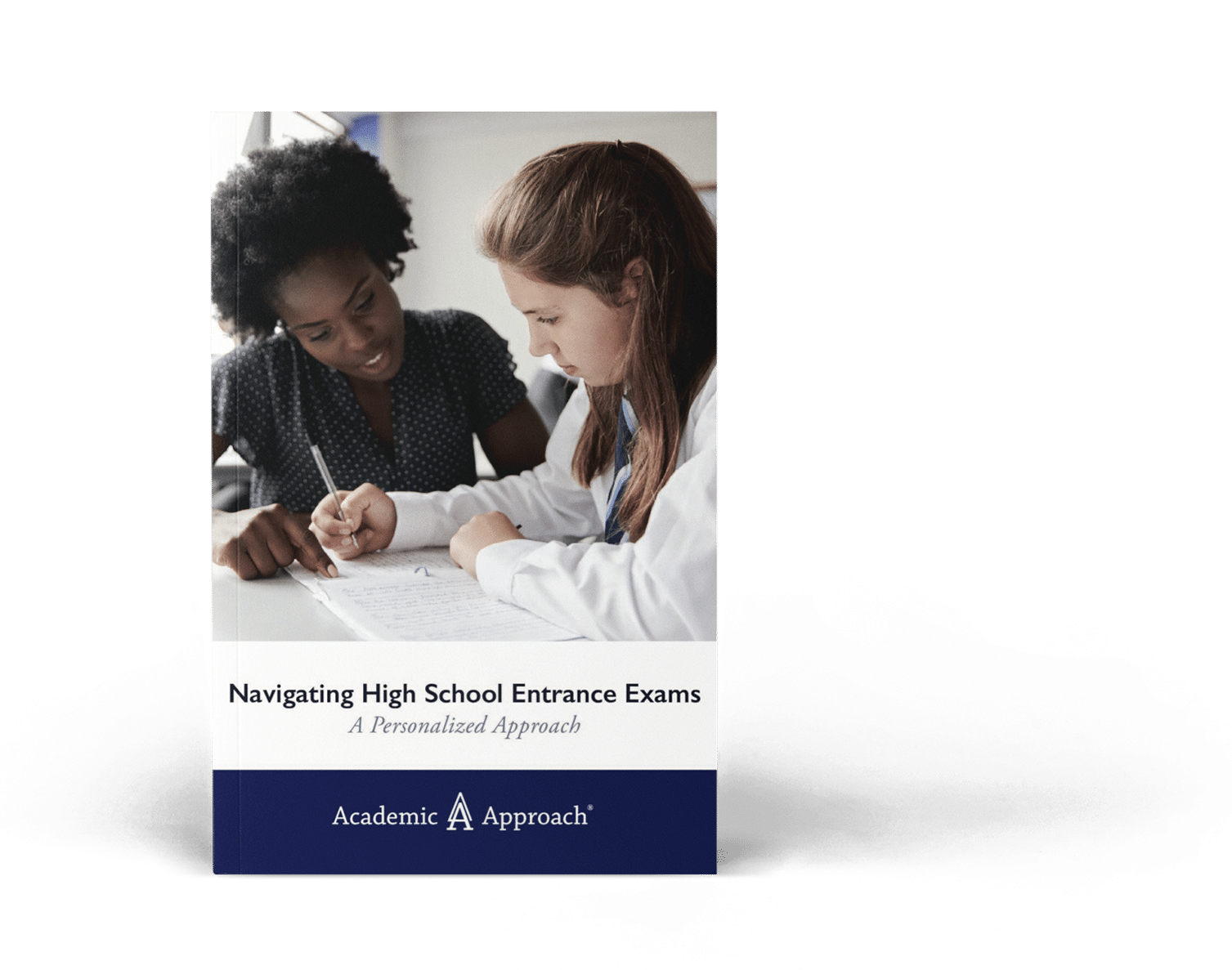 High School Entrance Exams - Academic Approach